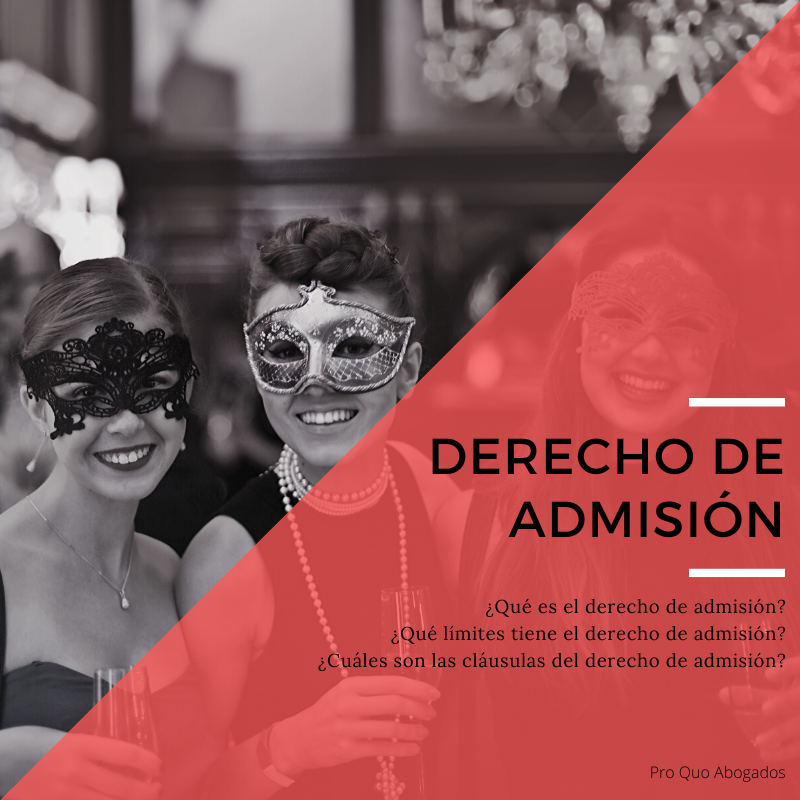 Derecho de Admisión: ¿Qué es? [Cláusulas y Ejemplos]